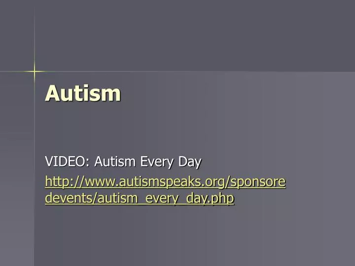 PPT - Autism PowerPoint Presentation, free download - ID:5700632