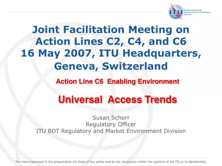 PPT - Susan Schorr Regulatory Officer ITU BDT Regulatory and Market ...
