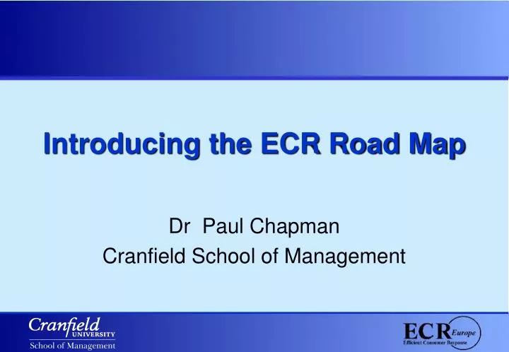 PPT - Introducing the ECR Road Map PowerPoint Presentation, free ...