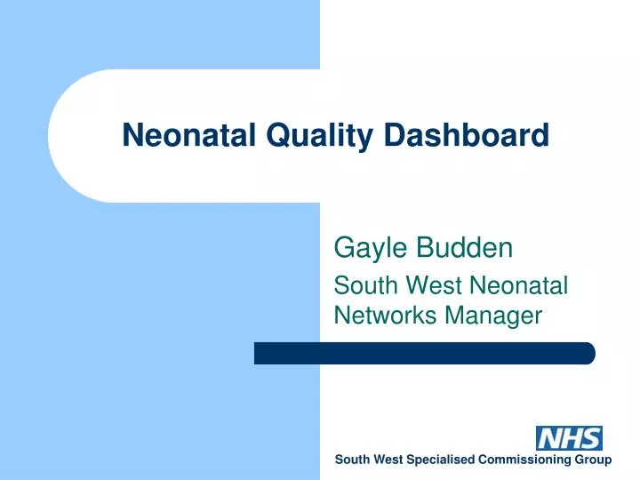 PPT - Neonatal Quality Dashboard PowerPoint Presentation, free download - ID:5704686
