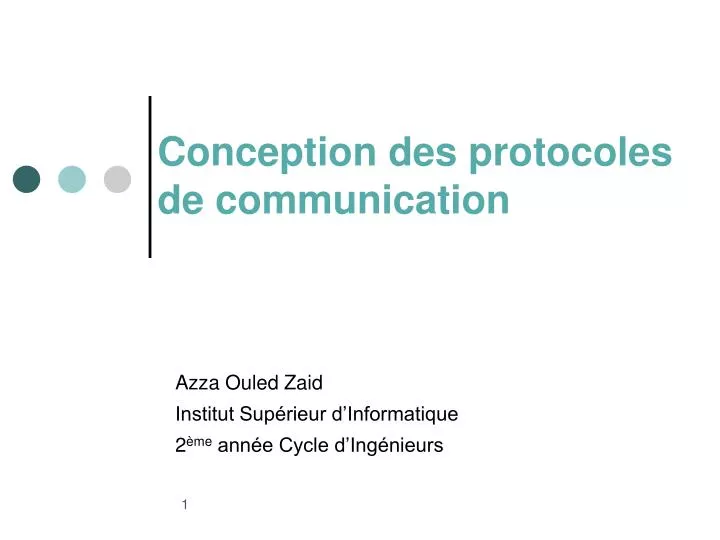 PPT - Conception des protocoles de communication PowerPoint ...