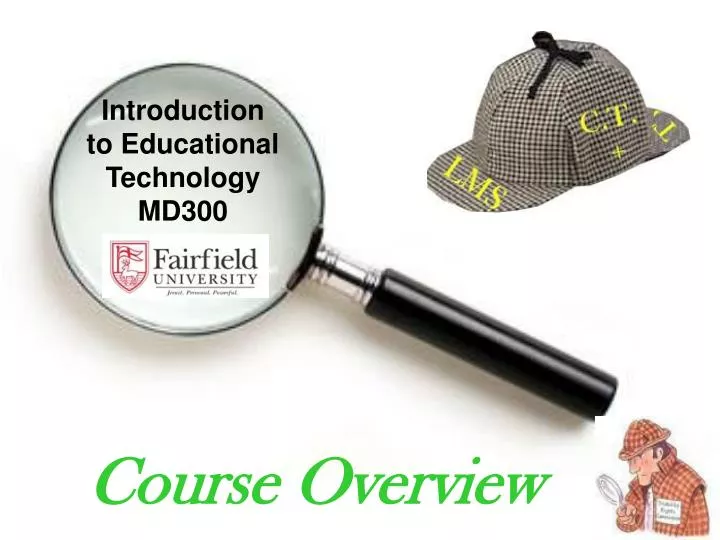 PPT - Introduction to Educational Technology MD300 PowerPoint ...
