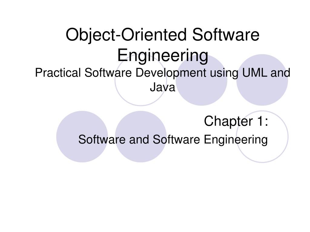 Ppt Object Oriented Software Engineering Practical Software Development Using Uml And Java
