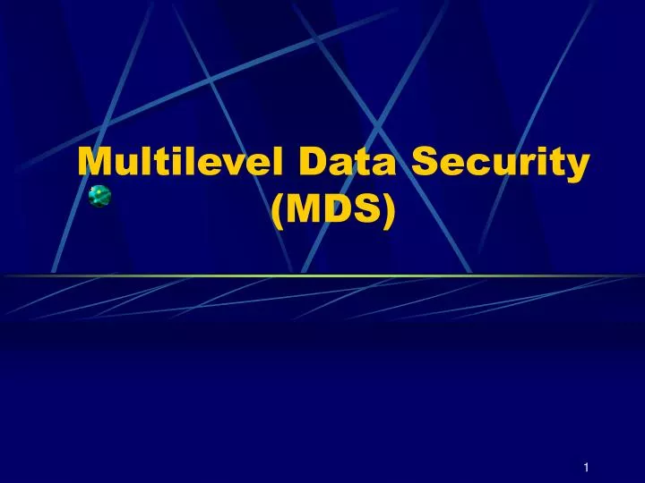 PPT - Multilevel Data Security (MDS) PowerPoint Presentation, free ...