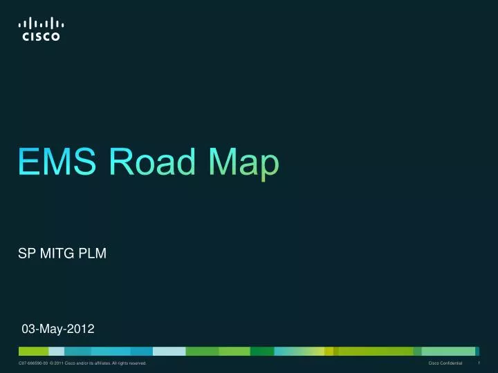 PPT - EMS Road Map PowerPoint Presentation, free download - ID:5706155