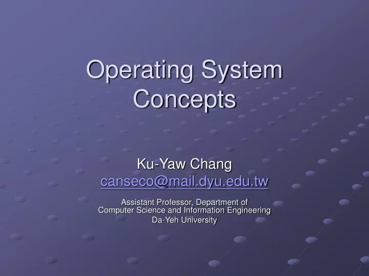 PPT - Operating System Concepts PowerPoint Presentation, free download ... PPT - Operating System Concepts PowerPoint Presentation, free download ...