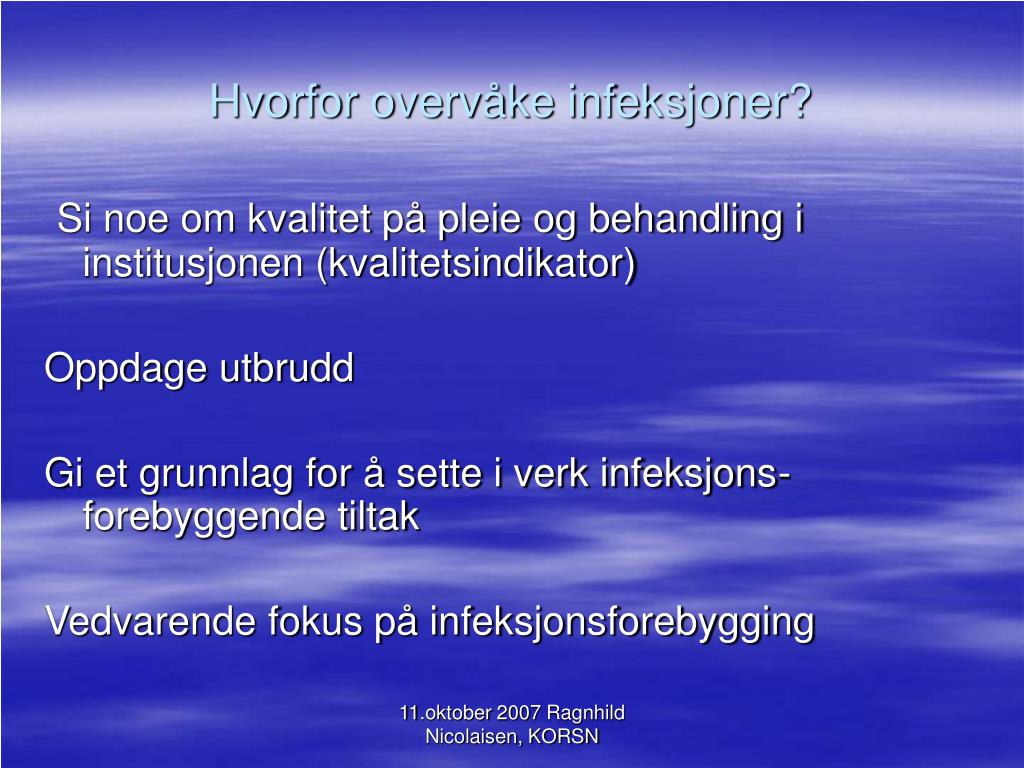 PPT - Forebygging av urinveisinfeksjoner Hvorfor trenger vi prosedyrer ...