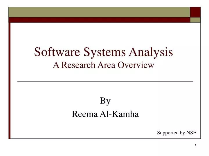 PPT - Software Systems Analysis A Research Area Overview PowerPoint ...