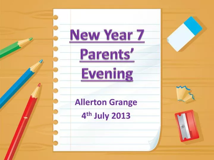 PPT - New Year 7 Parents’ Evening PowerPoint Presentation, free ...