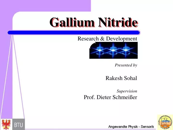 PPT - Gallium Nitride PowerPoint Presentation, free download - ID:5707925