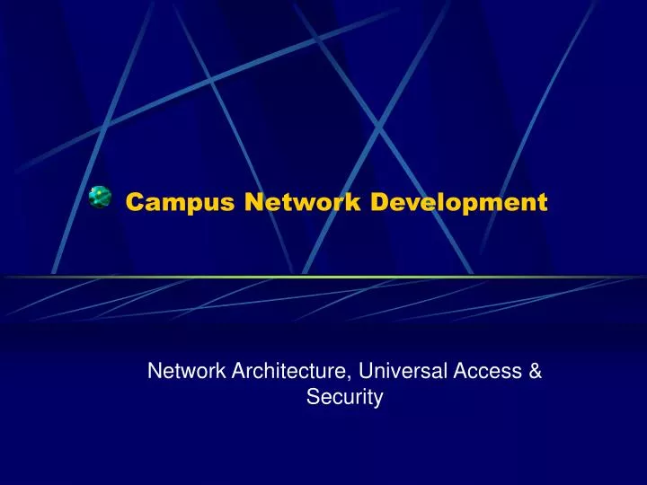 PPT - Campus Network Development PowerPoint Presentation, free download - ID:5710137