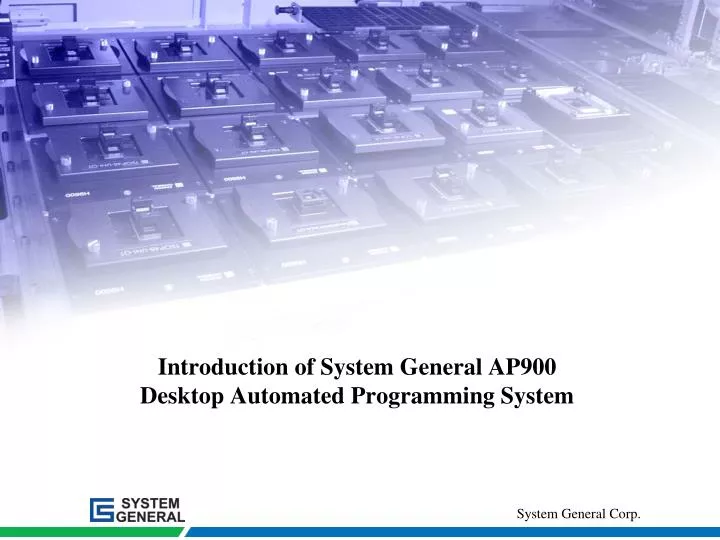 Ppt Introduction Of System General Ap900 Desktop Automated Programming System Powerpoint