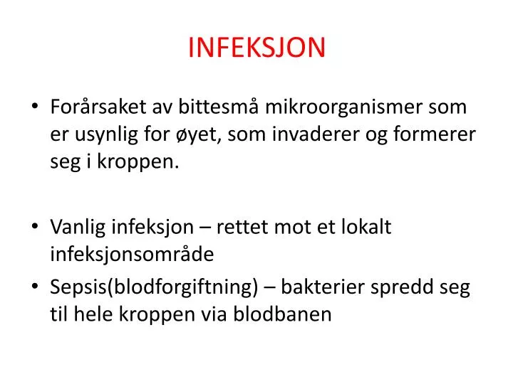 PPT - INFEKSJON PowerPoint Presentation, free download - ID:5711152