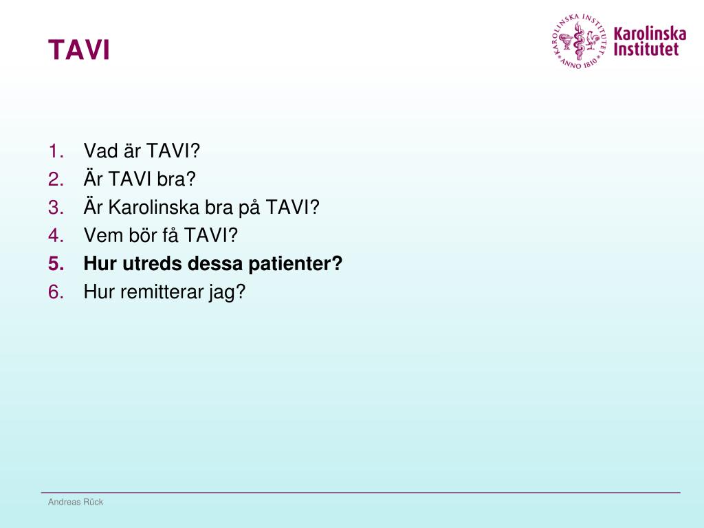 PPT - Transcatheter Aortic Valve Implantation (TAVI) 400 TAVI på ...