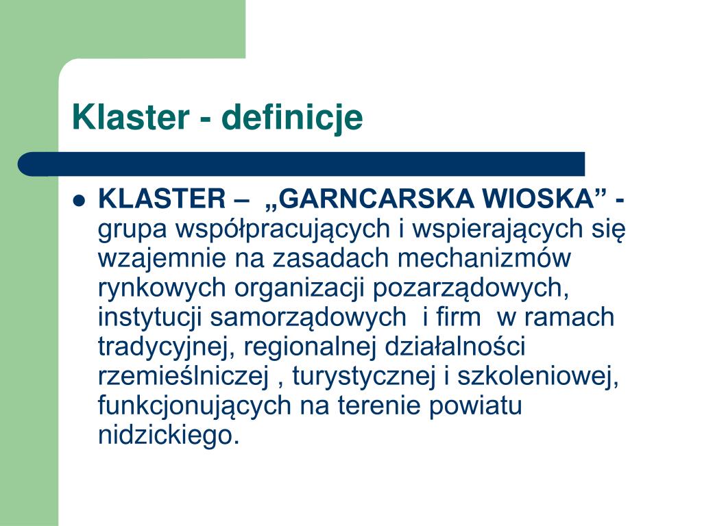 PPT - Klaster konkurujemy ze sobą i działamy razem PowerPoint ...