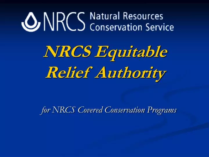 PPT - NRCS Equitable Relief Authority PowerPoint Presentation, free ...