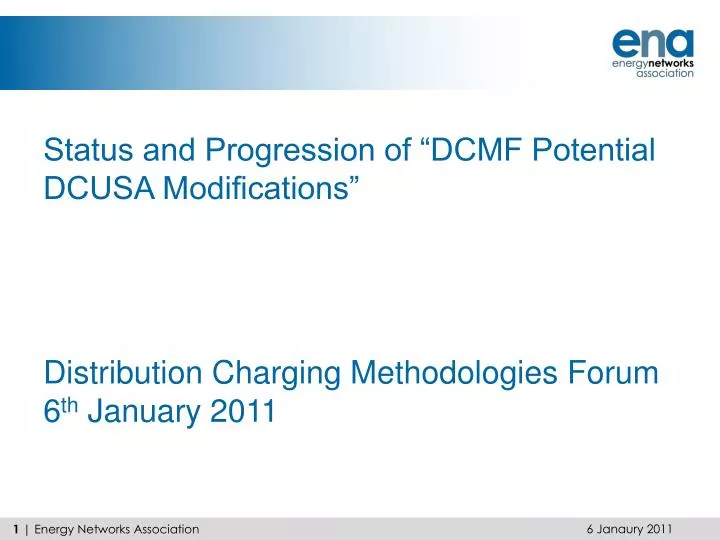 PPT - Status and Progression of “DCMF Potential DCUSA Modifications ...