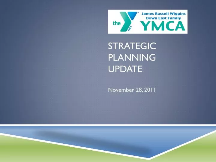 PPT - Strategic Planning update PowerPoint Presentation, free download ...