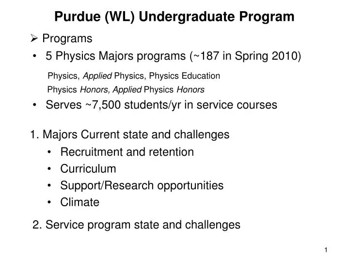 PPT - Purdue (WL) Undergraduate Program PowerPoint Presentation, free ... PPT - Purdue (WL) Undergraduate Program PowerPoint Presentation, free ...