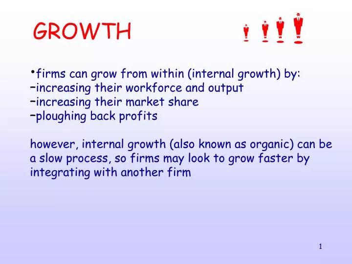 PPT - firms can grow from within (internal growth) by: increasing their ...