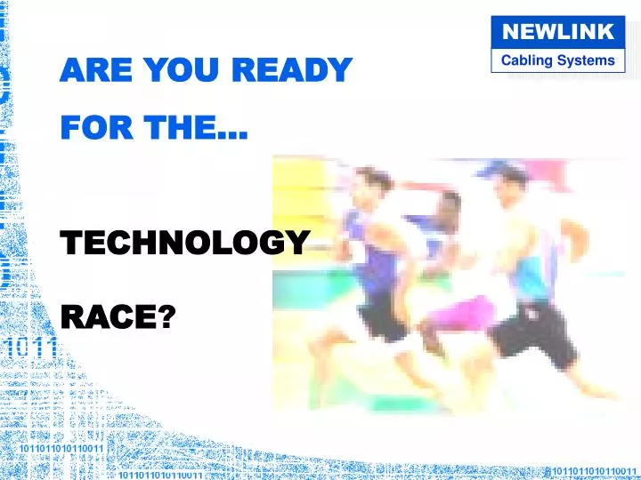PPT - ARE YOU READY FOR THE… TECHNOLOGY RACE ? PowerPoint Presentation ...