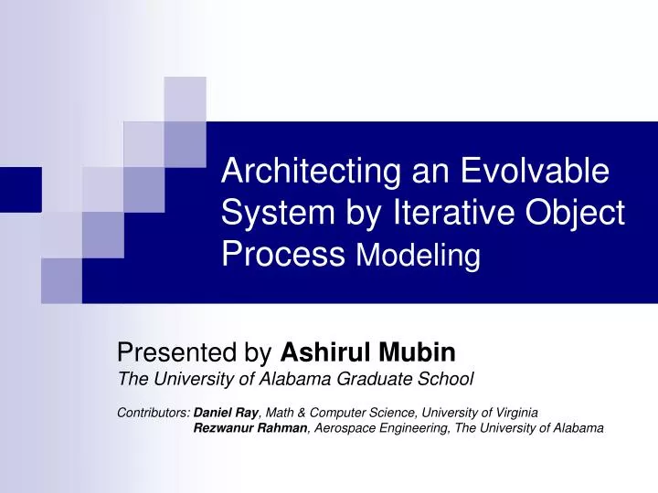 Ppt Architecting An Evolvable System By Iterative Object Process 3569