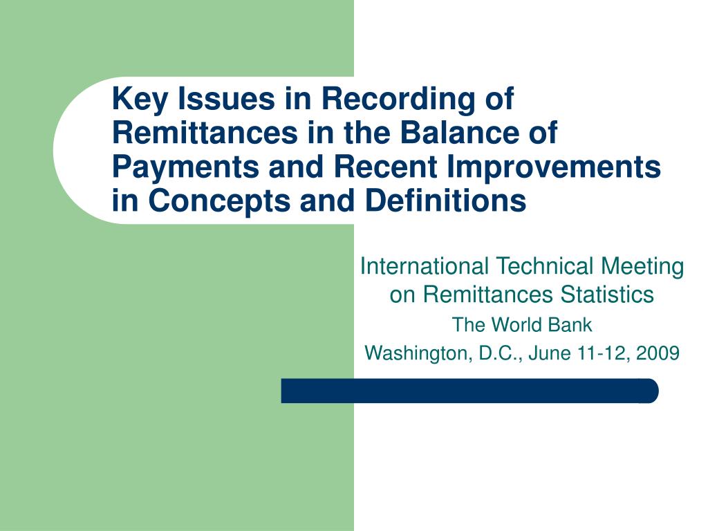 PPT - Enhancements in Remittance Recording: Key Issues and Recent ...