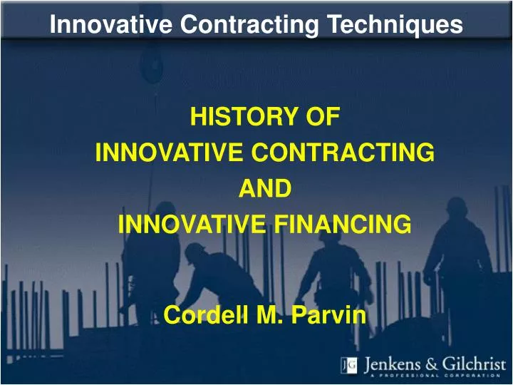PPT - Innovative Contracting Techniques PowerPoint Presentation, free ...