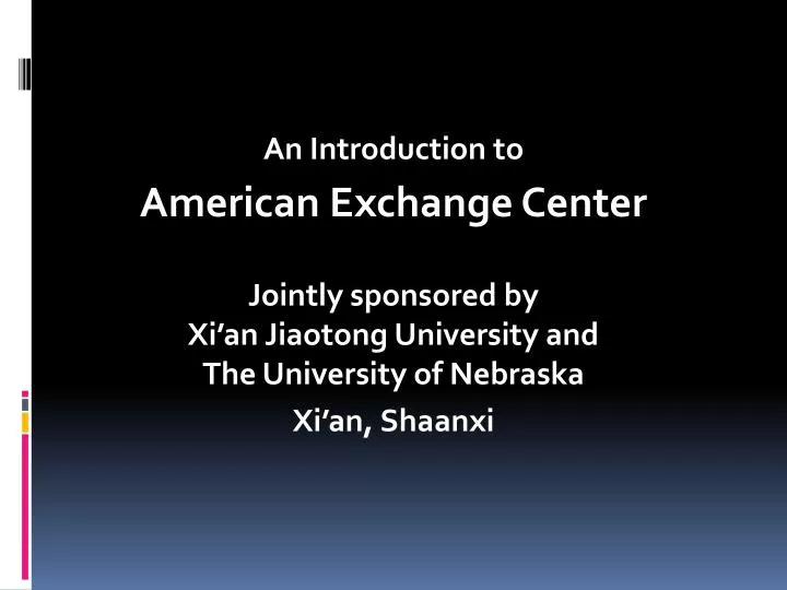 PPT - An Introduction to American Exchange Center PowerPoint ...