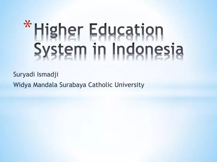 PPT - Higher Education System in Indonesia PowerPoint Presentation ...