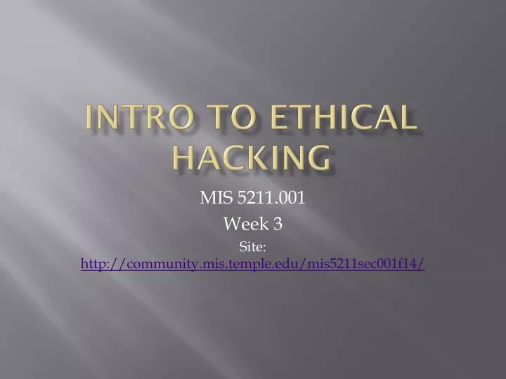 PPT - Intro to Ethical Hacking PowerPoint Presentation, free download ...
