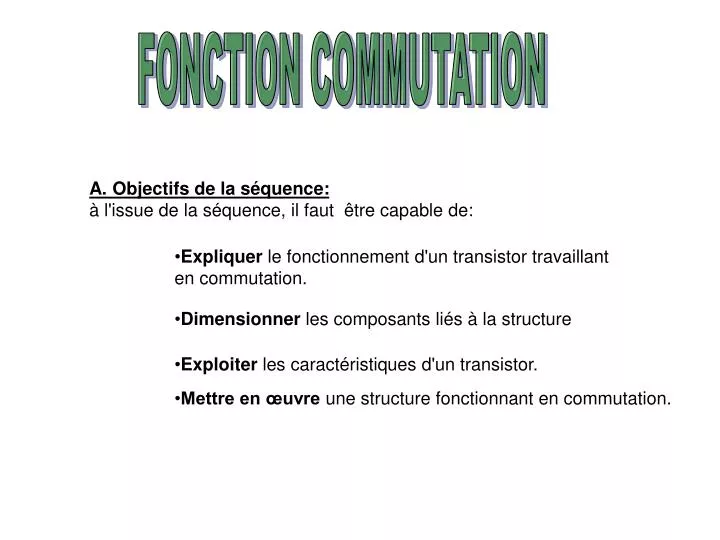 PPT - FONCTION COMMUTATION PowerPoint Presentation, free download - ID ...