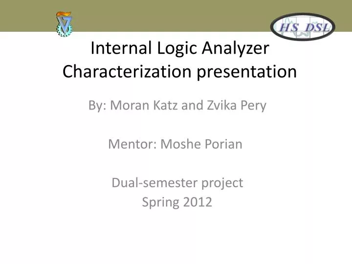PPT - Internal Logic Analyzer Characterization presentation PowerPoint ...