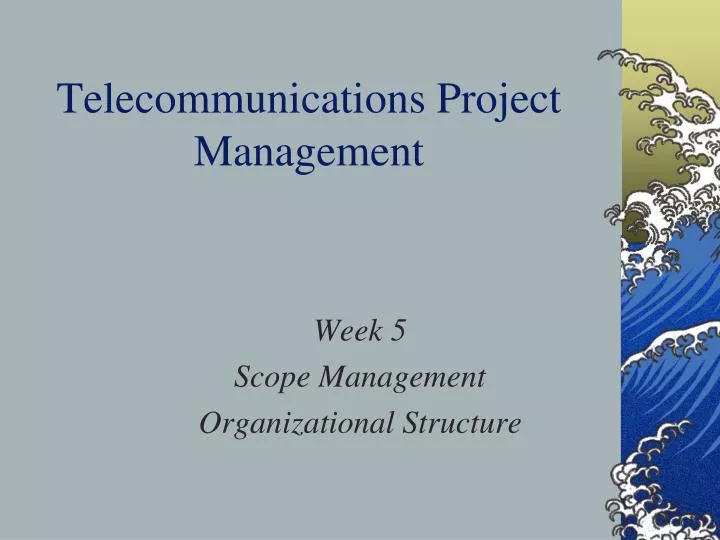 PPT - Telecommunications Project Management PowerPoint Presentation ...