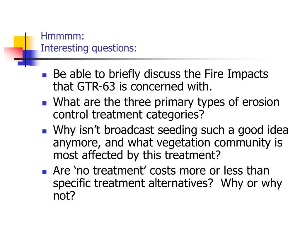 PPT - Prescription Burning: the Recipe, and Post-fire Treatments ...