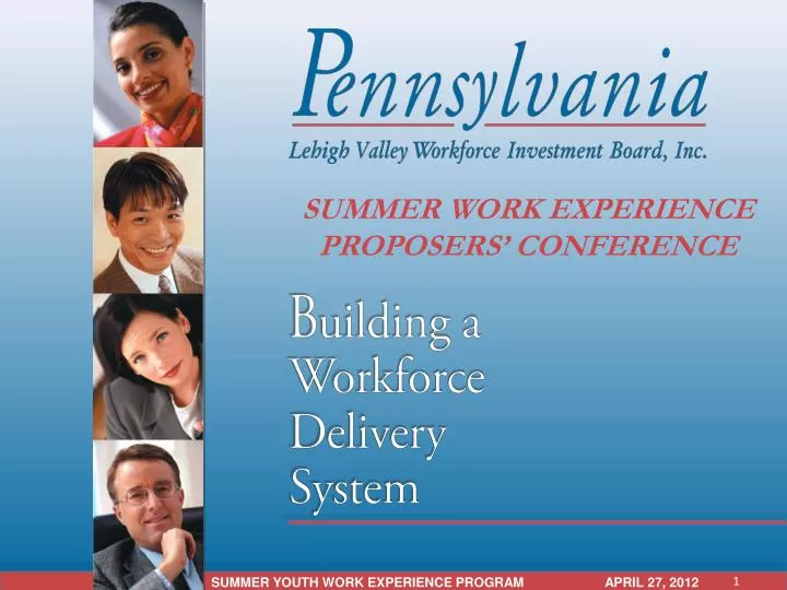 PPT - SUMMER WORK EXPERIENCE PROPOSERS’ CONFERENCE PowerPoint ...
