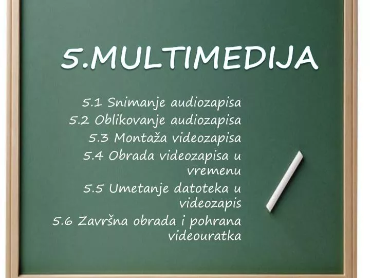 PPT - 5.MULTIMEDIJA PowerPoint Presentation, free download - ID:5722524
