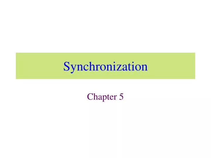 Ppt Synchronization Powerpoint Presentation Free Download Id 5723261