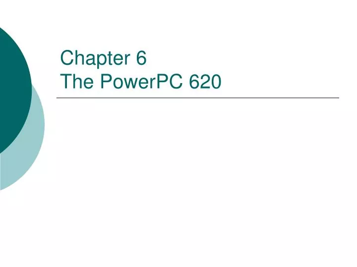 PPT - Chapter 6 The PowerPC 620 PowerPoint Presentation, free download ...