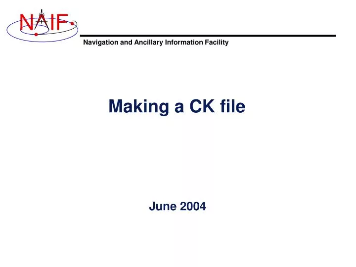 PPT - Making a CK file PowerPoint Presentation, free download - ID:5724274