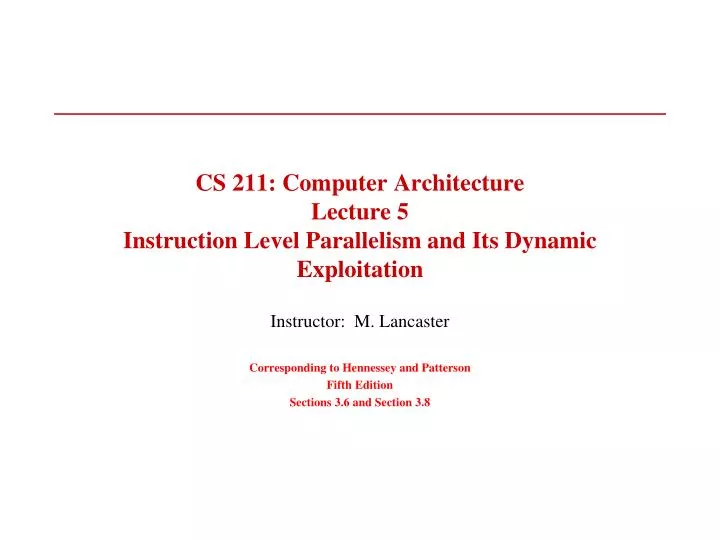 Ppt Cs 211 Computer Architecture Lecture 5 Instruction Level Parallelism And Its Dynamic
