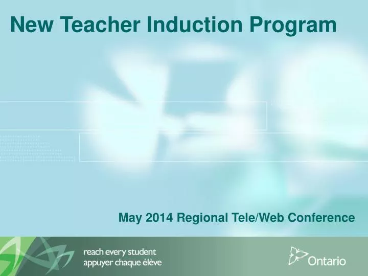 PPT - New Teacher Induction Program May 2014 Regional Tele/Web ...