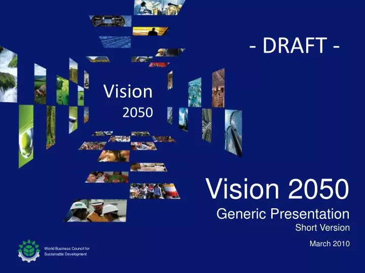PPT - Vision 2050 Generic Presentation Short Version March 2010 ...
