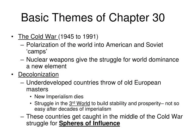 PPT - Basic Themes of Chapter 30 PowerPoint Presentation, free download ...
