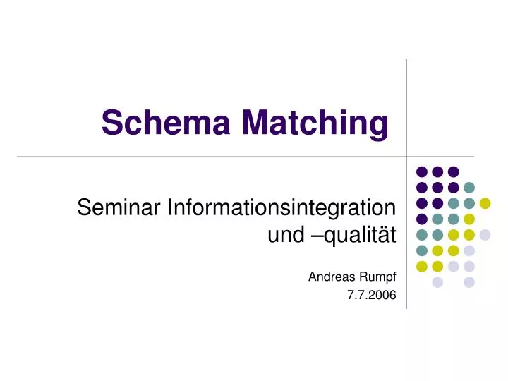 PPT - Schema Matching PowerPoint Presentation, free download - ID:5726117