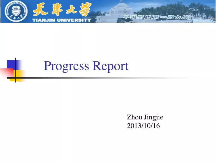 PPT - Progress Report PowerPoint Presentation, free download - ID:5726217