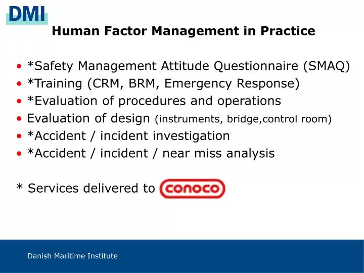 PPT - Human Factor Management in Practice *Safety Management Attitude ...
