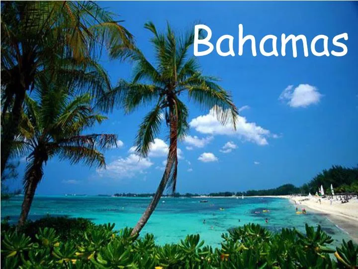 PPT - Bahamas PowerPoint Presentation, free download - ID:5728385