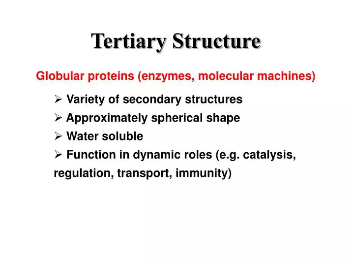 PPT - Tertiary Structure PowerPoint Presentation, free download - ID ...