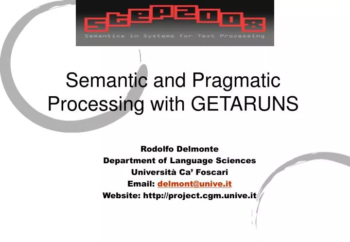 PPT - Semantic and Pragmatic Processing with GETARUNS PowerPoint ...